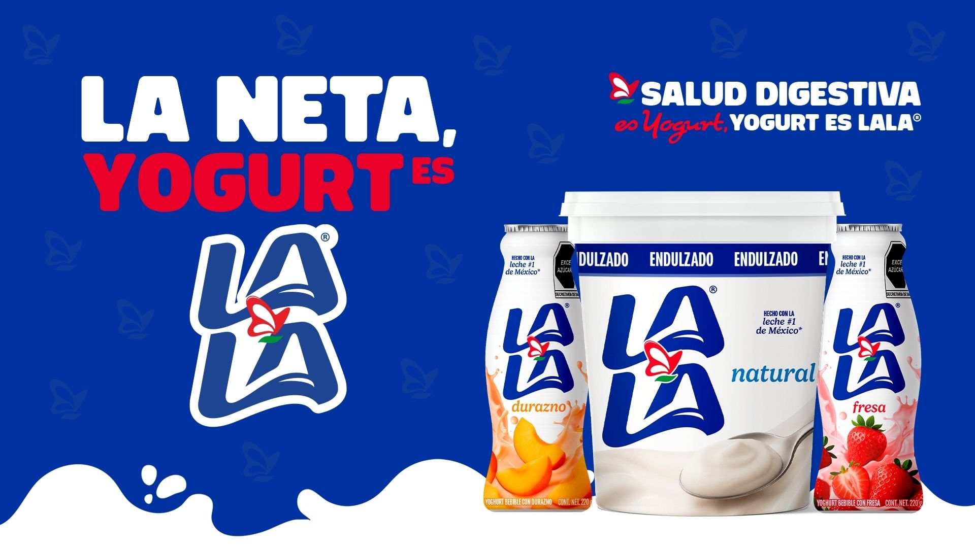 Salud digestiva es Yogurt, Yogurt es Lala